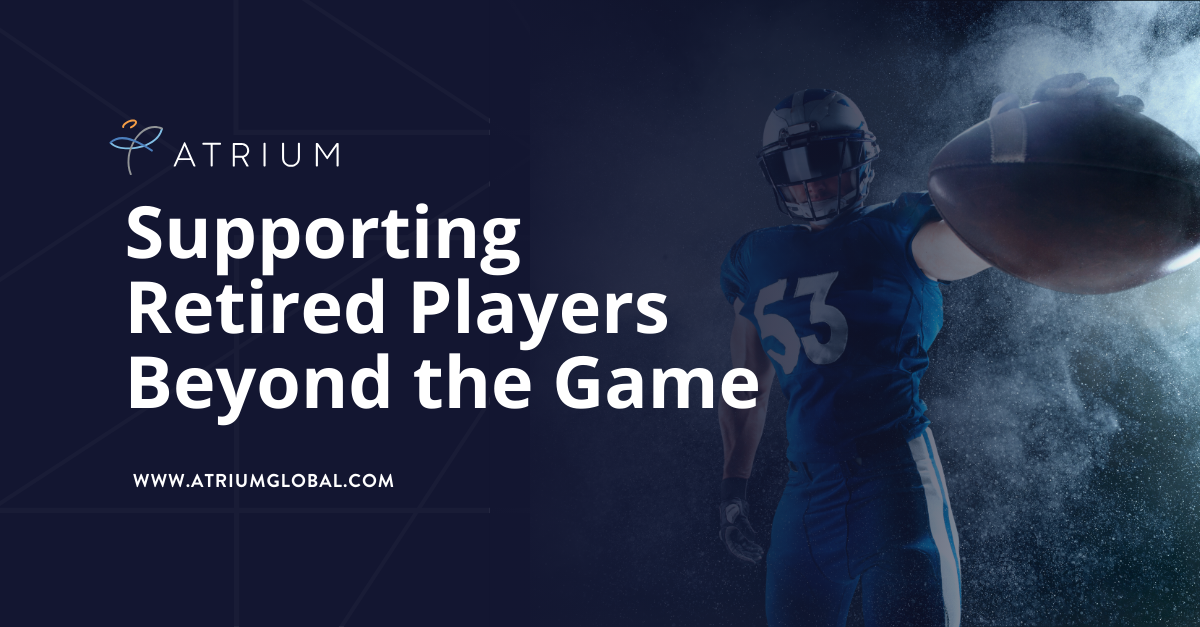 Atrium Supporting Retired Players Beyond the Game | AtriumWORKS