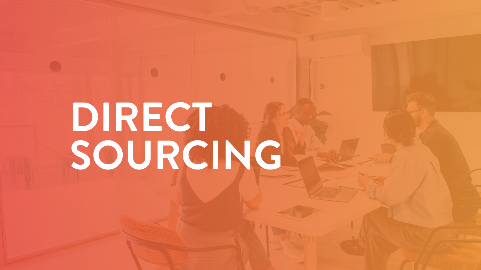 Direct Sourcing Programs | AtriumWORKS™