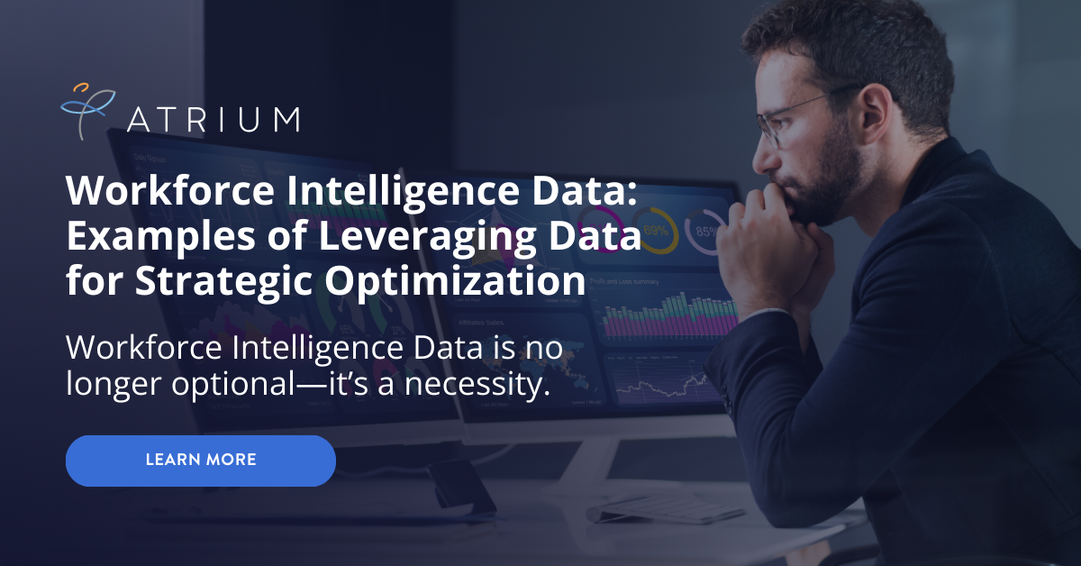 Workforce Intelligence Data: Examples of Leveraging Data for Strategic ...