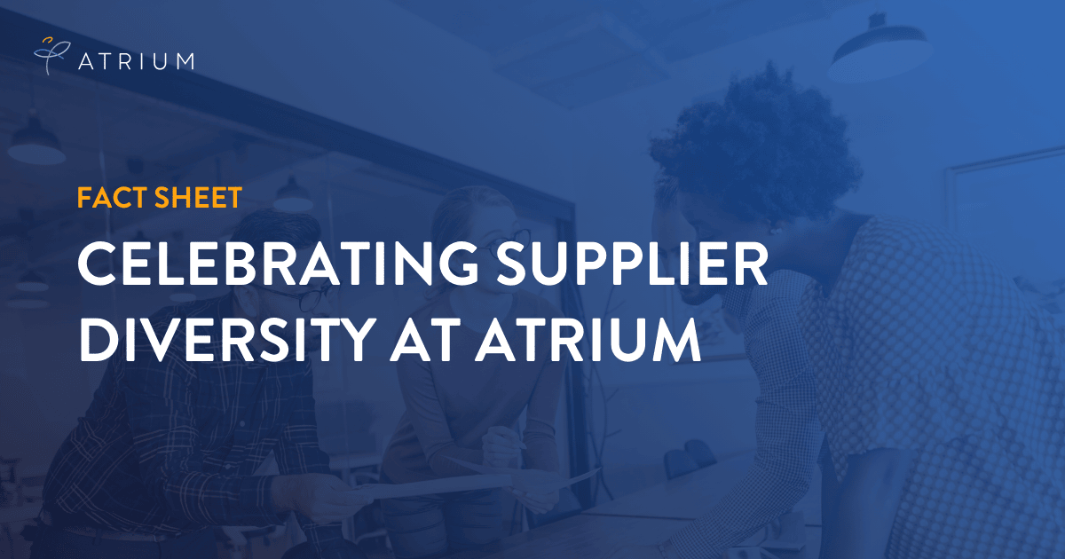 Fact Sheet: Celebrating Supplier Diversity at Atrium