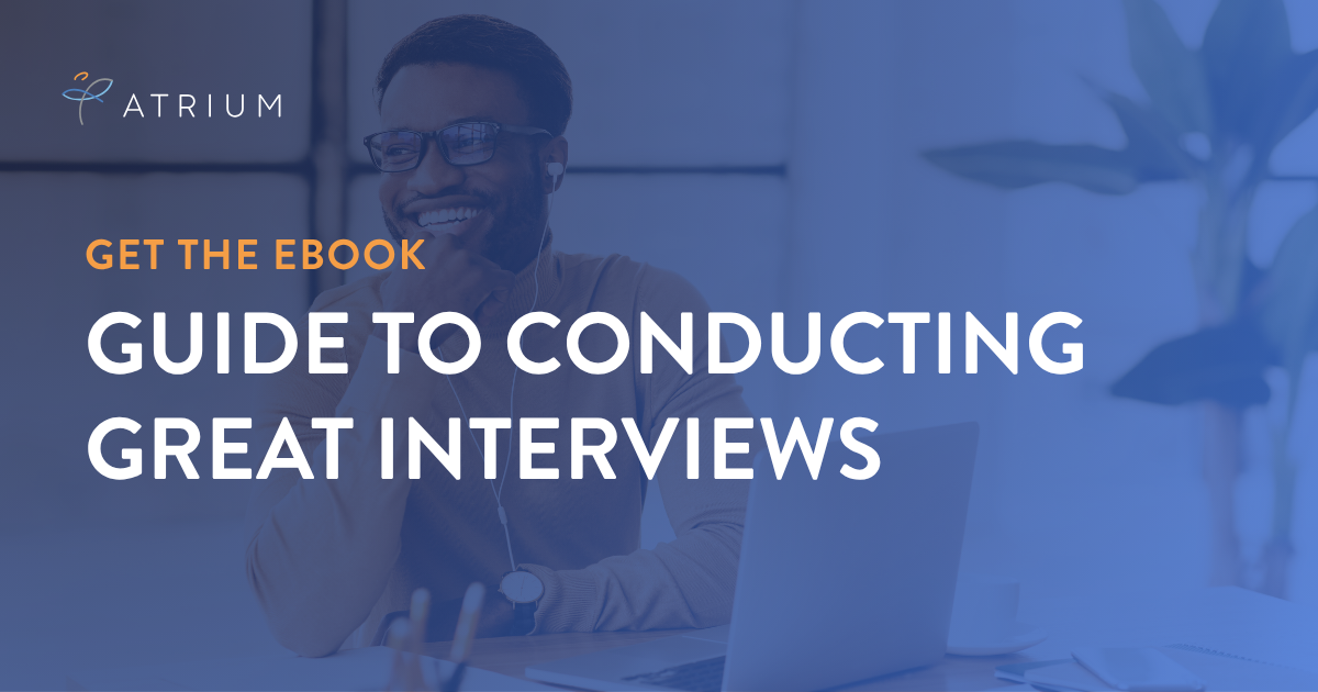 Ebook: A Guide to Conducting Great Interviews | Atrium
