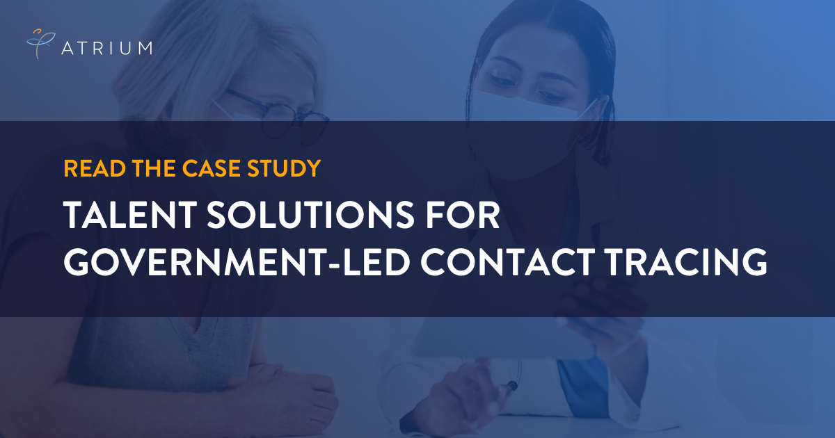 Case Study: Talent Solutions for Contact Tracing Program | Atrium